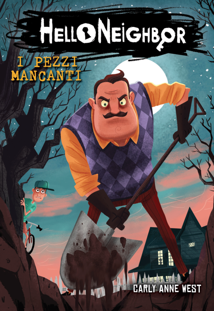 Hello NeighBor. I pezzi mancanti - di Carly Anne West | Il Castoro