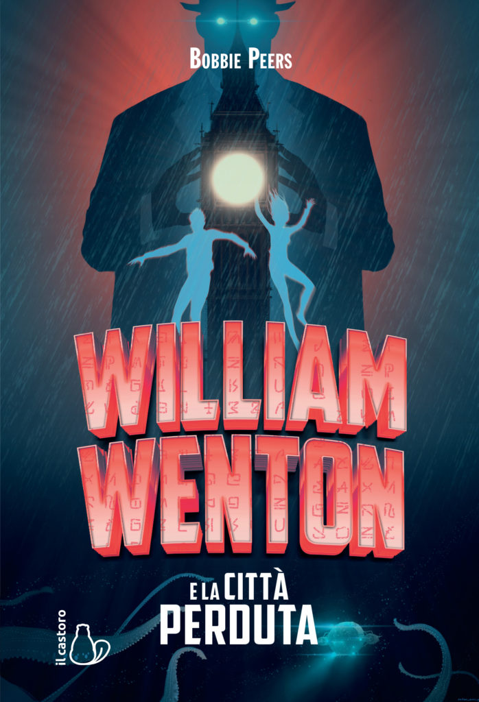 William Wenton e la città perduta - Editrice Il Castoro
