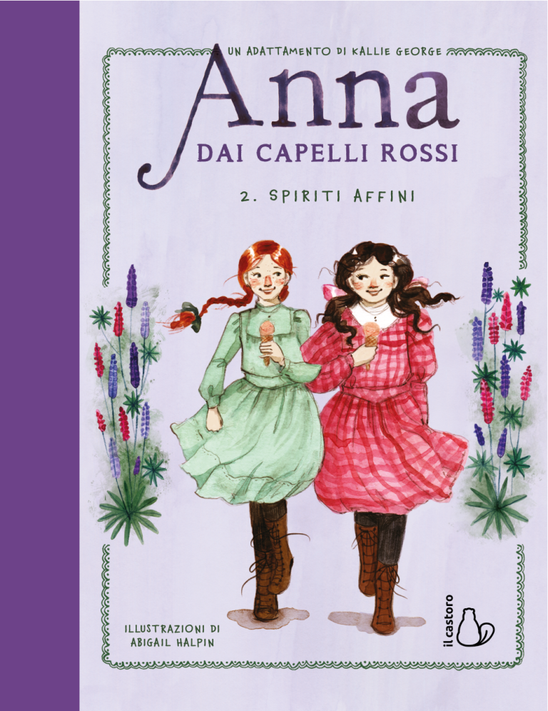 Anna dai capelli rossi. Vol. 2 - Editrice Il Castoro